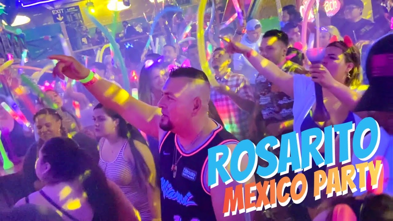 ROSARITO MEXICO PARTY 🇲🇽🥳(COCO BEACH) - YouTube
