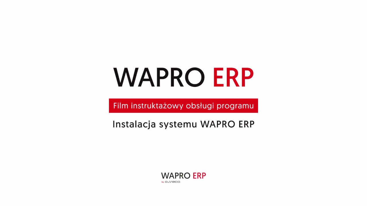 WAPRO ERP 1 - Instalacja systemu WAPRO ERP - YouTube