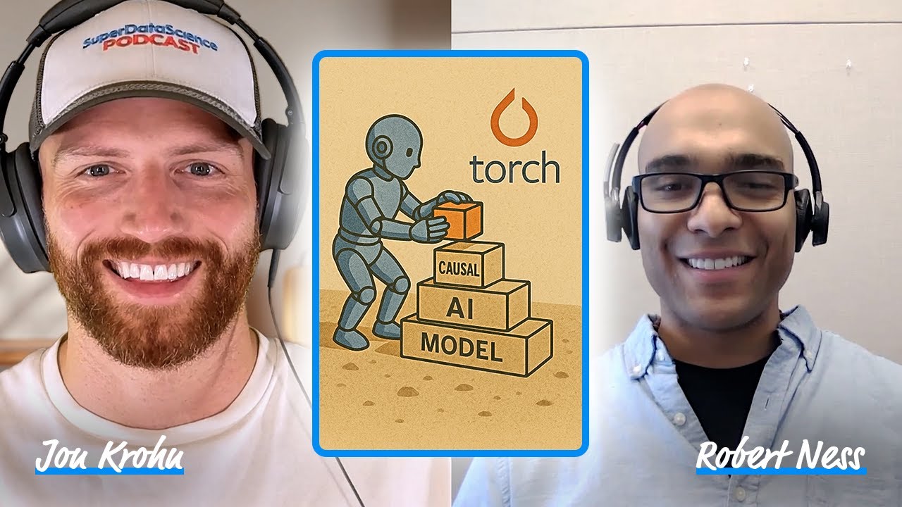How to Build Causal AI Models in PyTorch, with Robert Osazuwa Ness ...