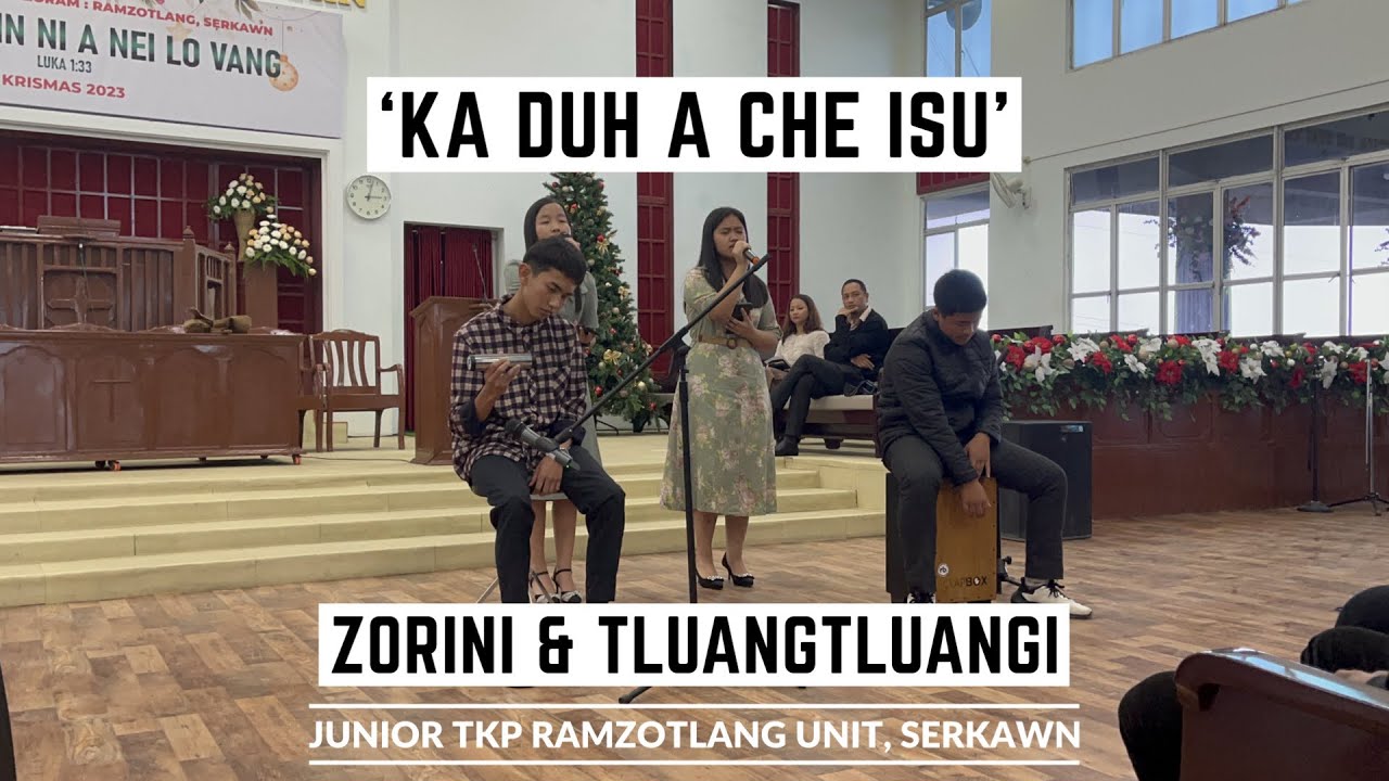 Ka Duh A Che Isu - Zorini & Tluangtluangi (Acoustic cover) - YouTube