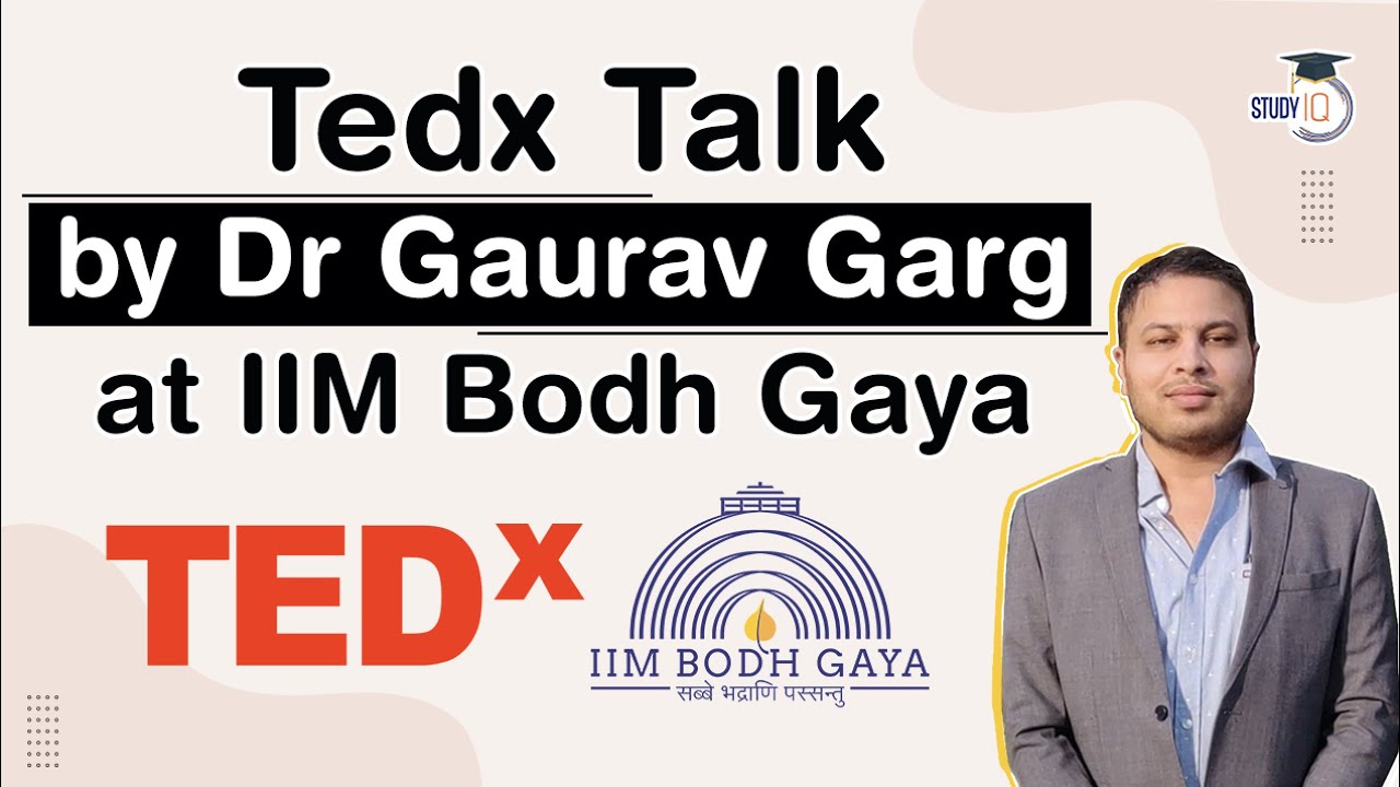 TEDx Talk Dr Gaurav Garg @MediaPRCellIIMBodhGaya - The birth & growth ...
