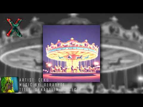 Oynayalım Bu Gece   Xerabyte & Ceku