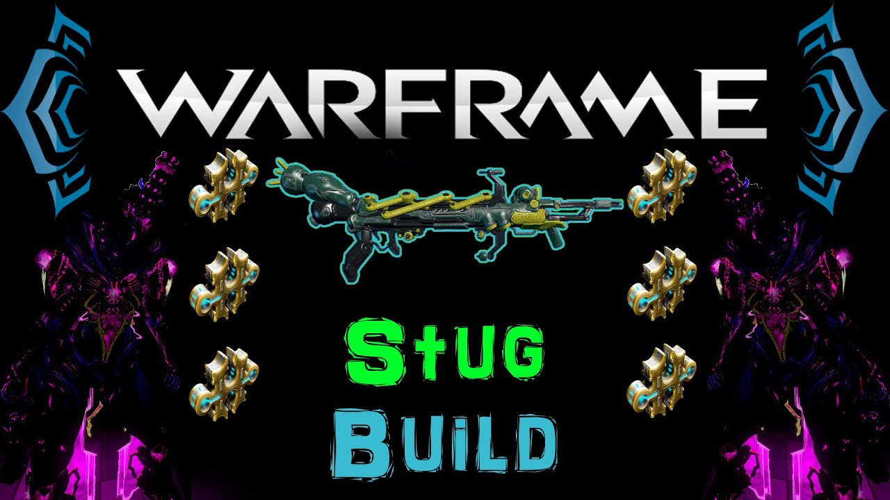 [U17.4] Warframe - Stug [6 Forma] | N00blShowtek - YouTube