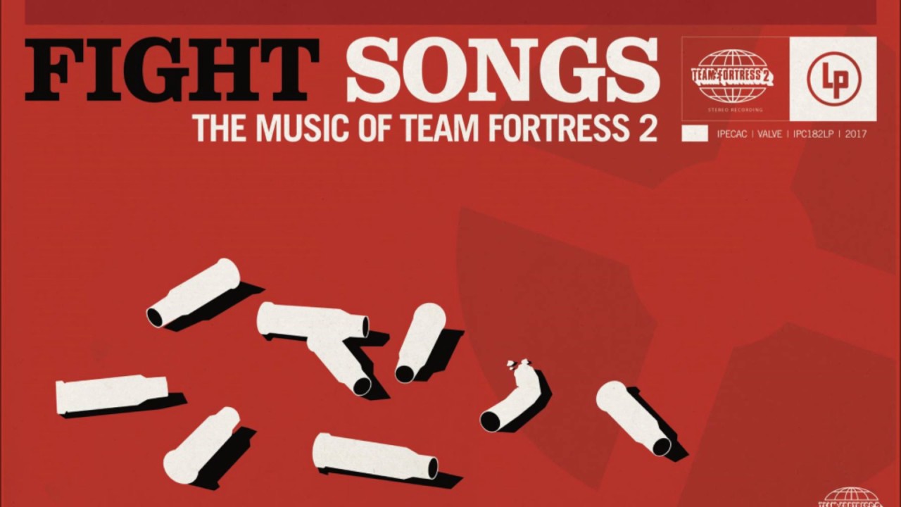 Fight Songs: The Music Of TF2 - Team Fortress 2 - YouTube