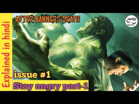 Incredible Hulk comic |stay angry part-1|Explained in hindi @supertuber ...