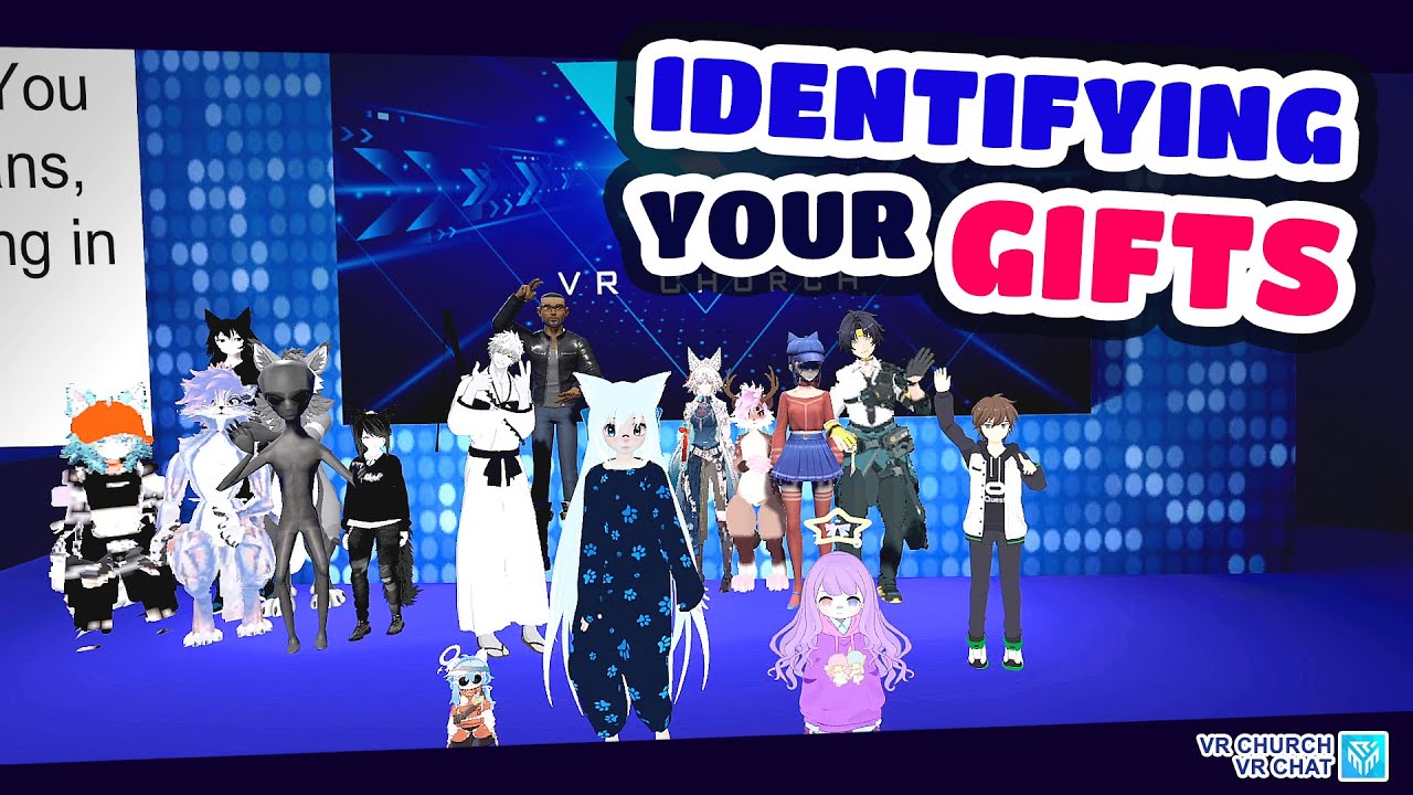 Each of You Has a Spiritual Gift from God! / VR Church in VRChat ...