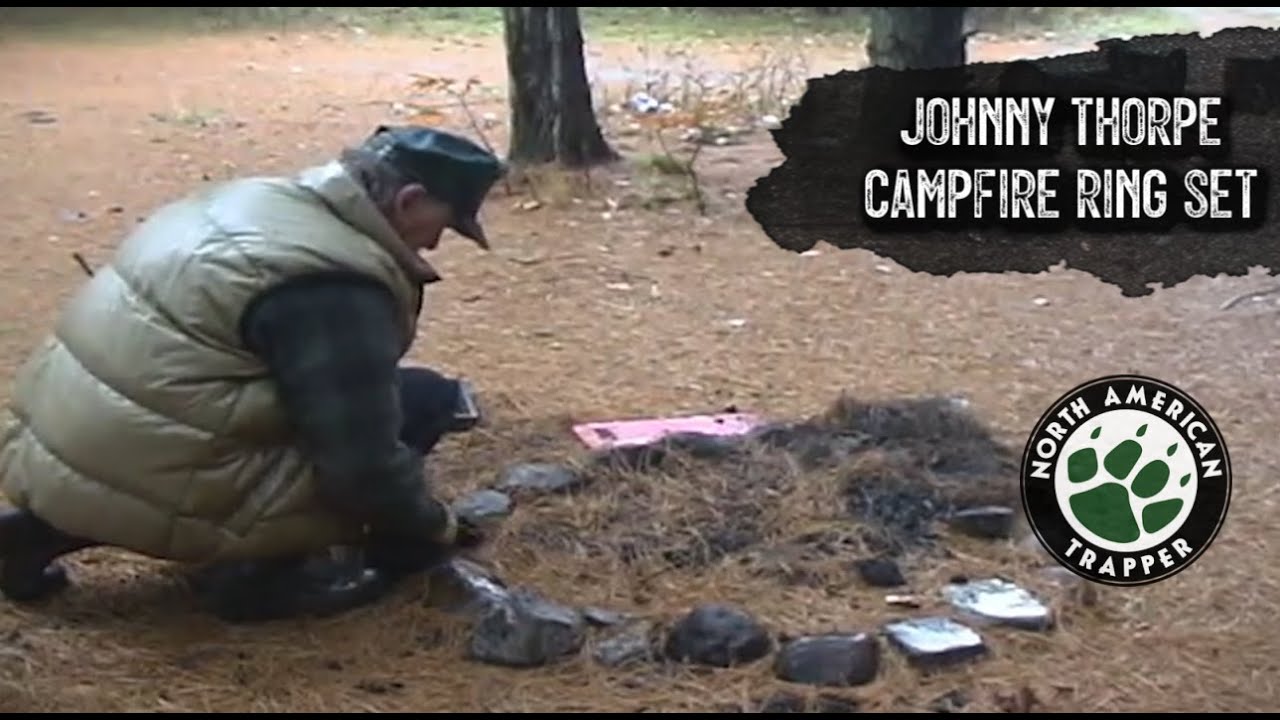 CAMPFIRE RING ~ PREDATOR TRAPPING ~ JOHNNY THORPE - YouTube