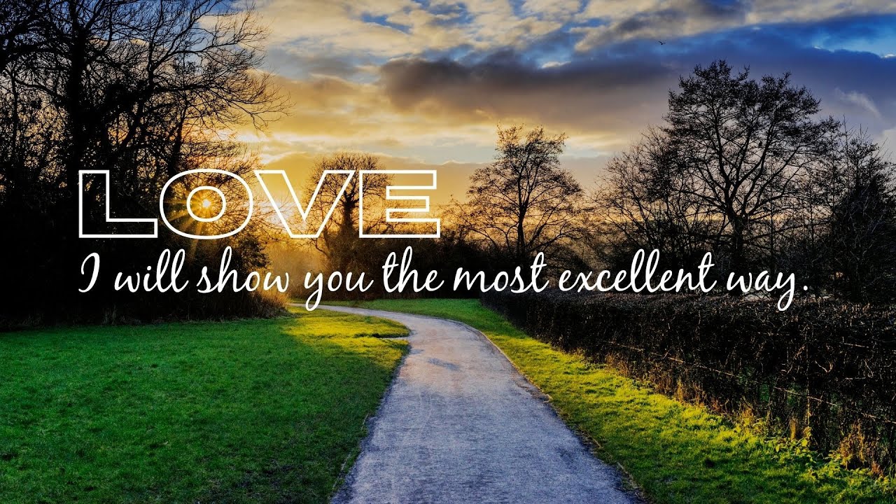 Sunday Sermon - The most excellent way - YouTube