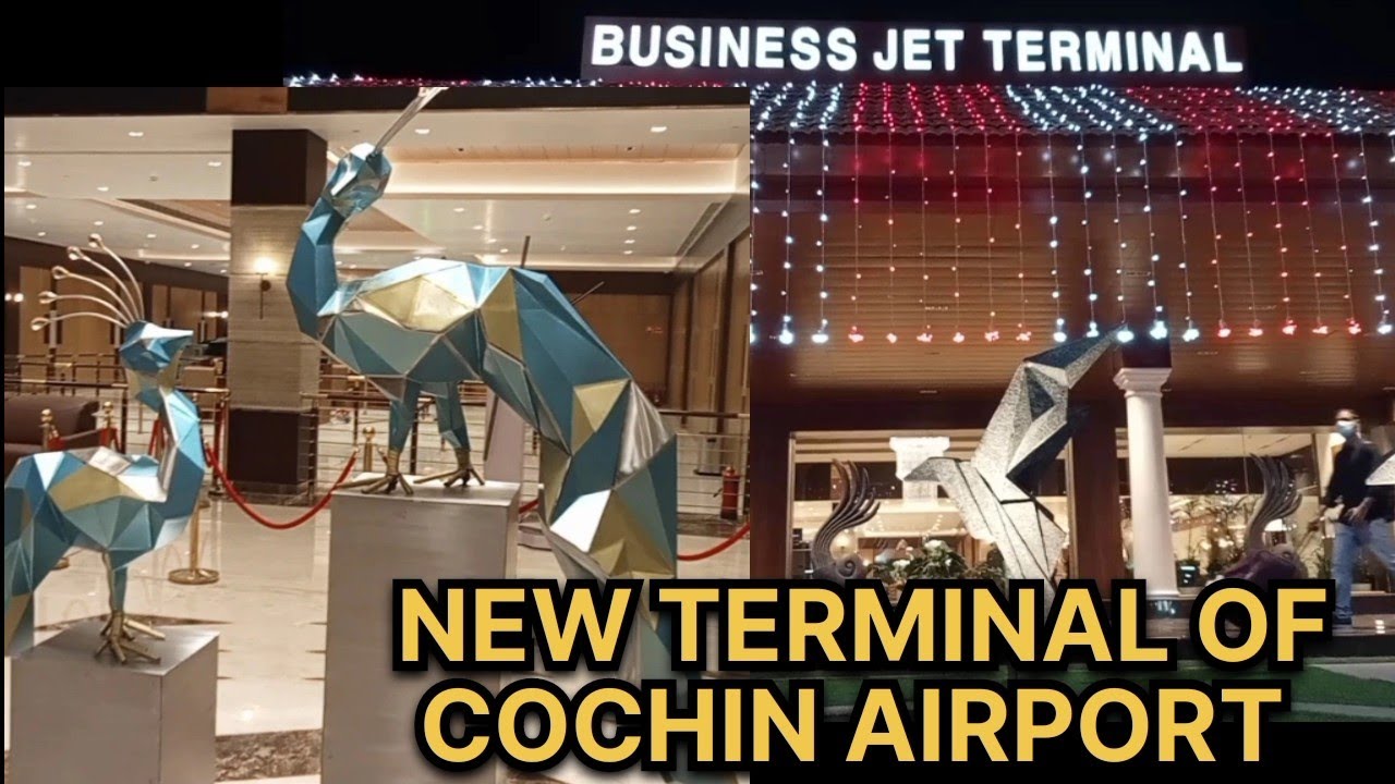 CIAL opened new business jet terminal l nedumbassery l Cochin Airport ...