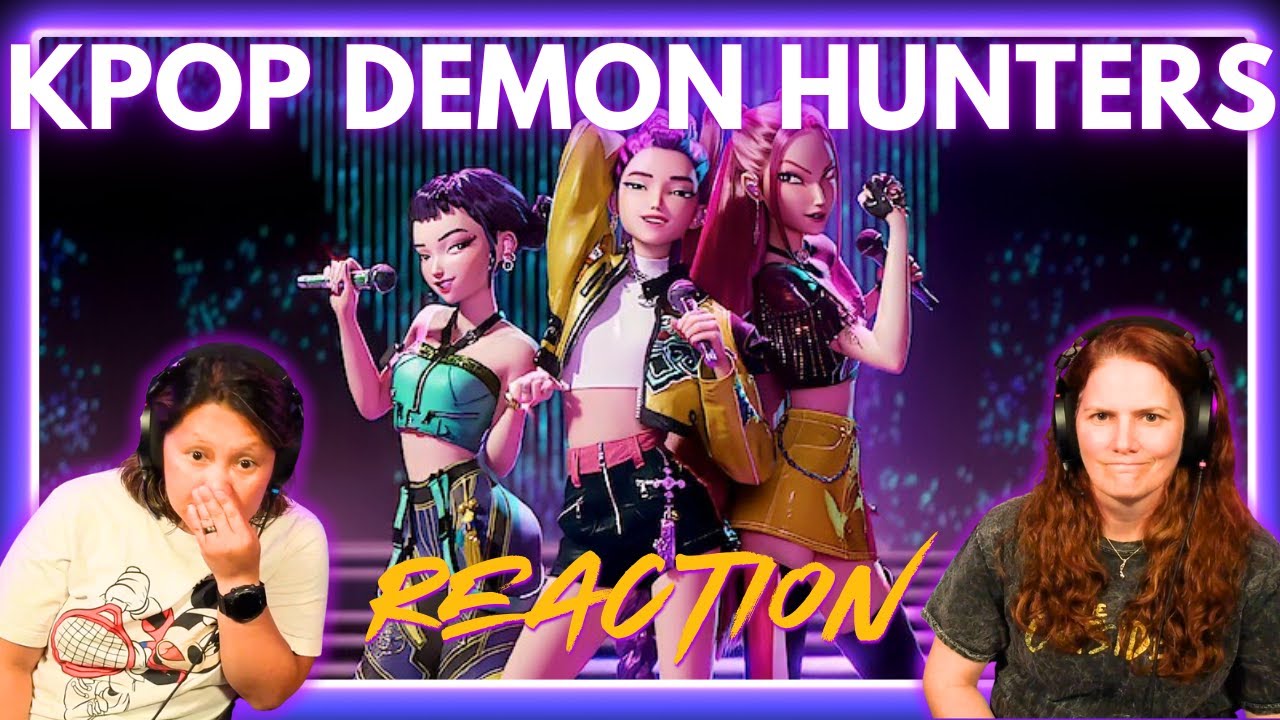 The Sound That Broke Us: KPop Demon Hunters Reaction & Review (In 15 ...