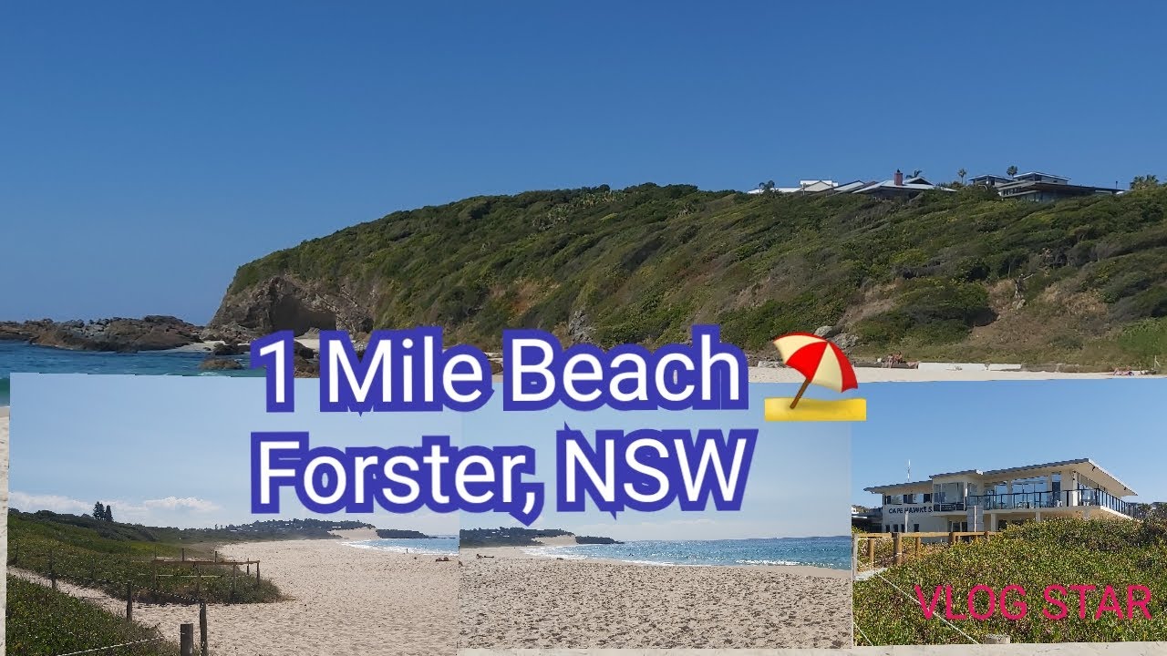 1 Mile Beach in Forster, NSW - YouTube
