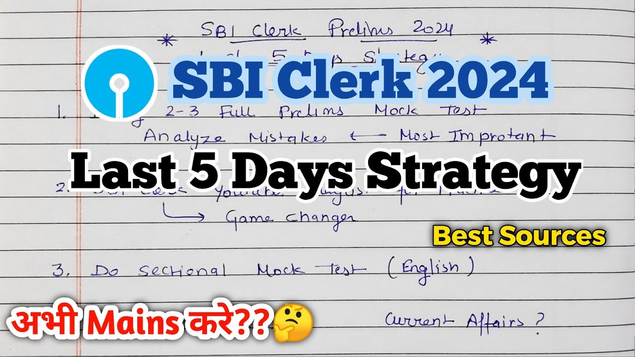 SBI Clerk Prelims – Last 5 Days Strategy 🔥 #sbi #sbiclerk - YouTube