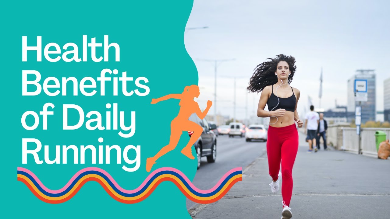 Health Benefits of Daily Running - YouTube