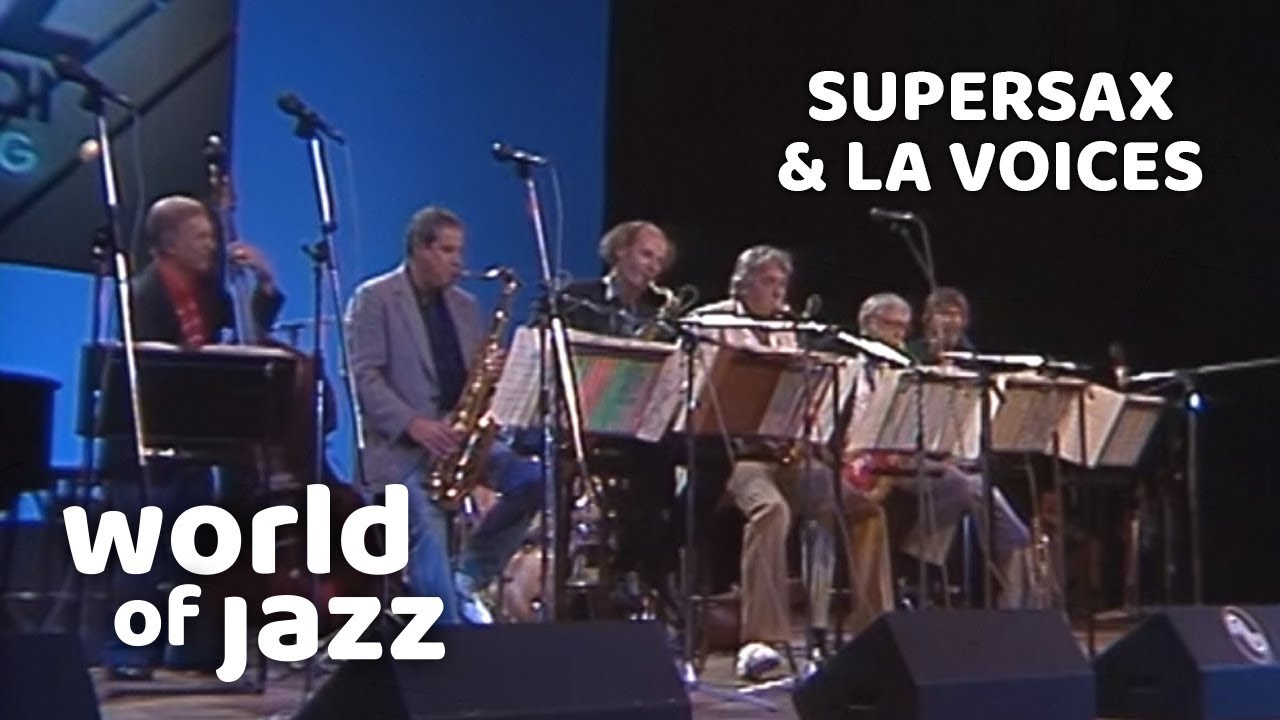 Supersax and LA Voices live at the North Sea Jazz Festival • 09-07-1988 ...