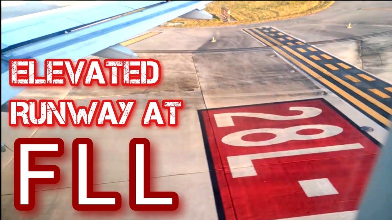 ELEVATED RUNWAY AT FORT LAUDERDALE INTERNATIONAL AIRPORT - YouTube