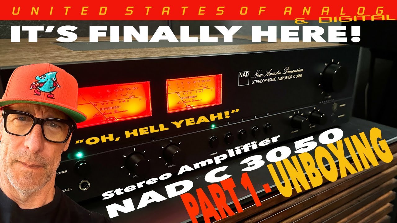 UNBOXING New NAD c3050 Stereo Amp - It's Here! - YouTube