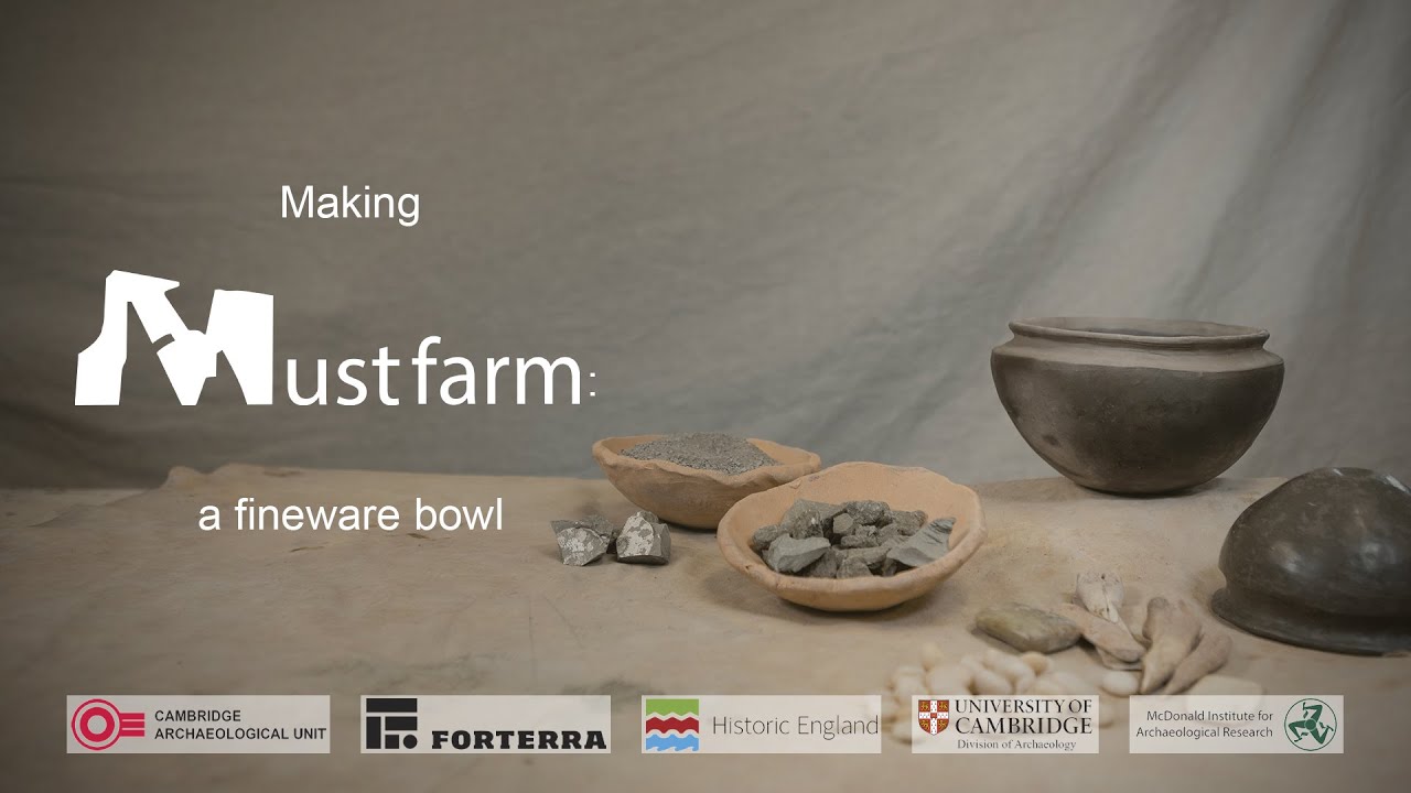 Making Must Farm (S2, E2): A Fineware Bowl from the Late Bronze Age ...