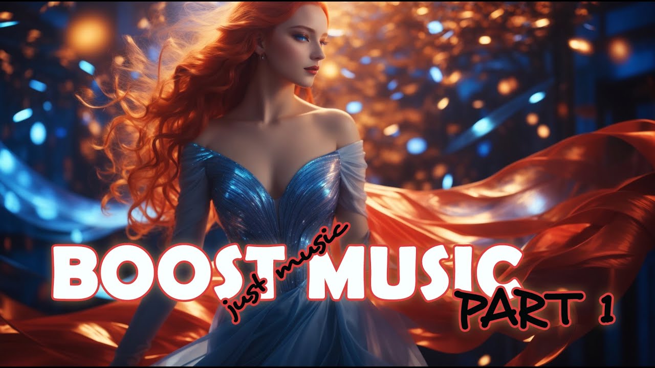 BOOST MUSIC PART 1 - YouTube