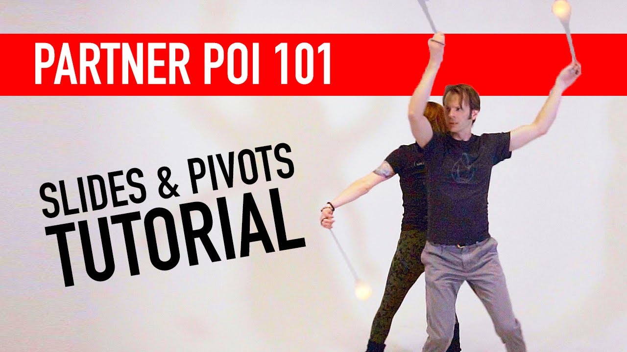 Partner Poi 101: Slides and Pivots Tutorial (Advanced Poi Tricks) - YouTube