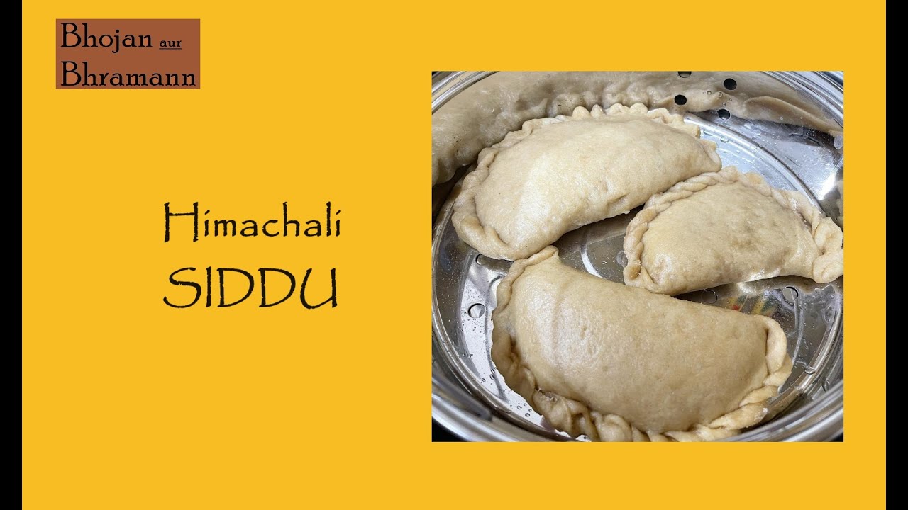 Himachali Siddu II Akhrot ke Siddu II Pahadi dish II Traditional food ...