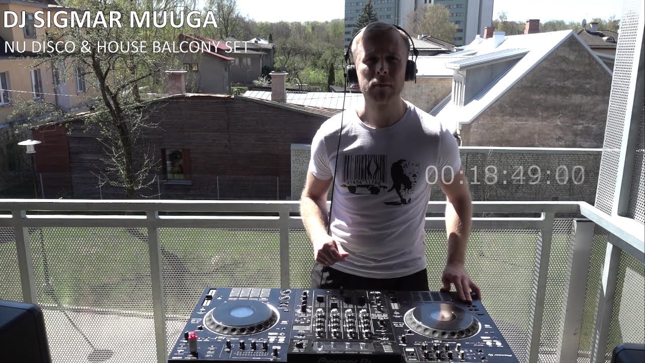 DJ Sigmar Muuga - NuDisco & House Balcony Set - YouTube