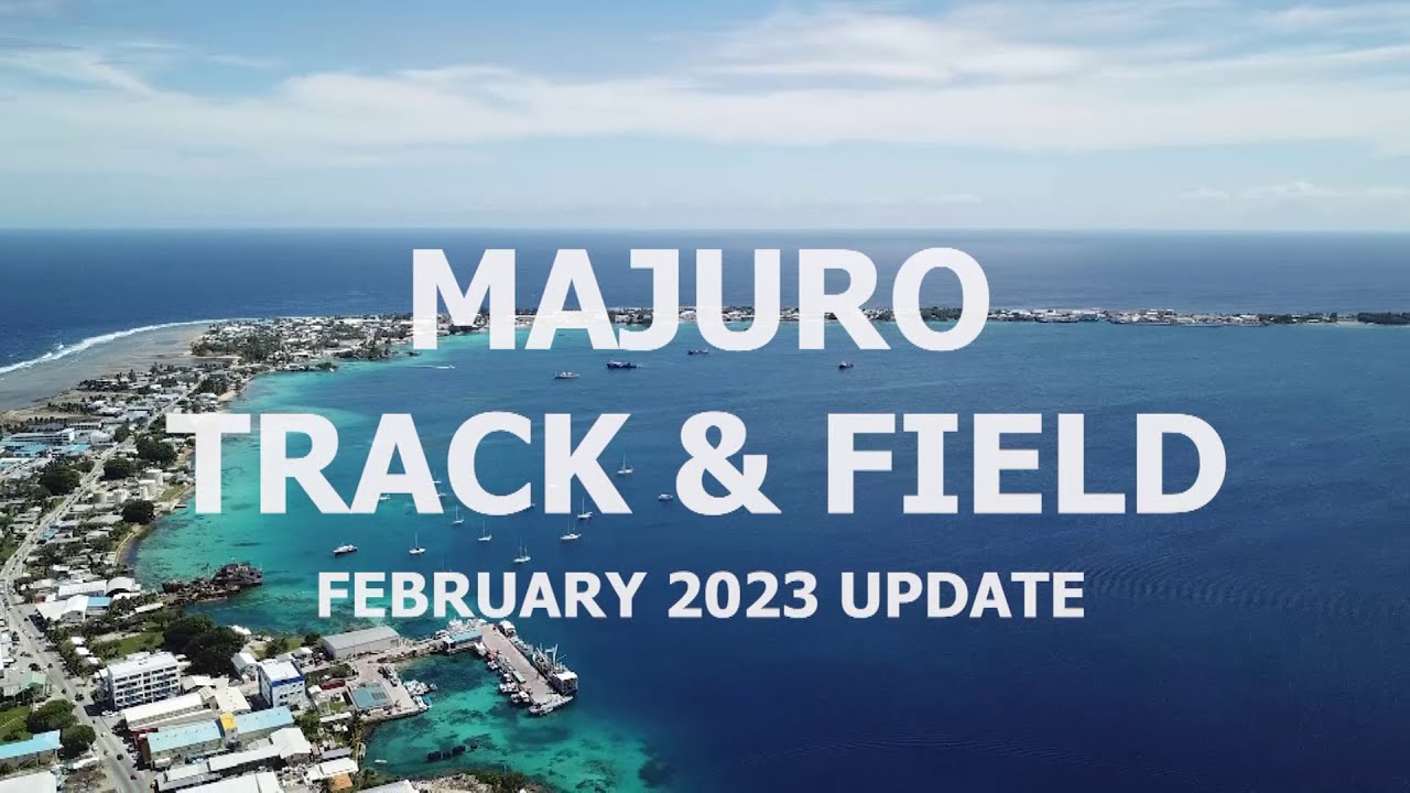 Majuro Track & Field (MTF) Construction Update - February 2023 - YouTube