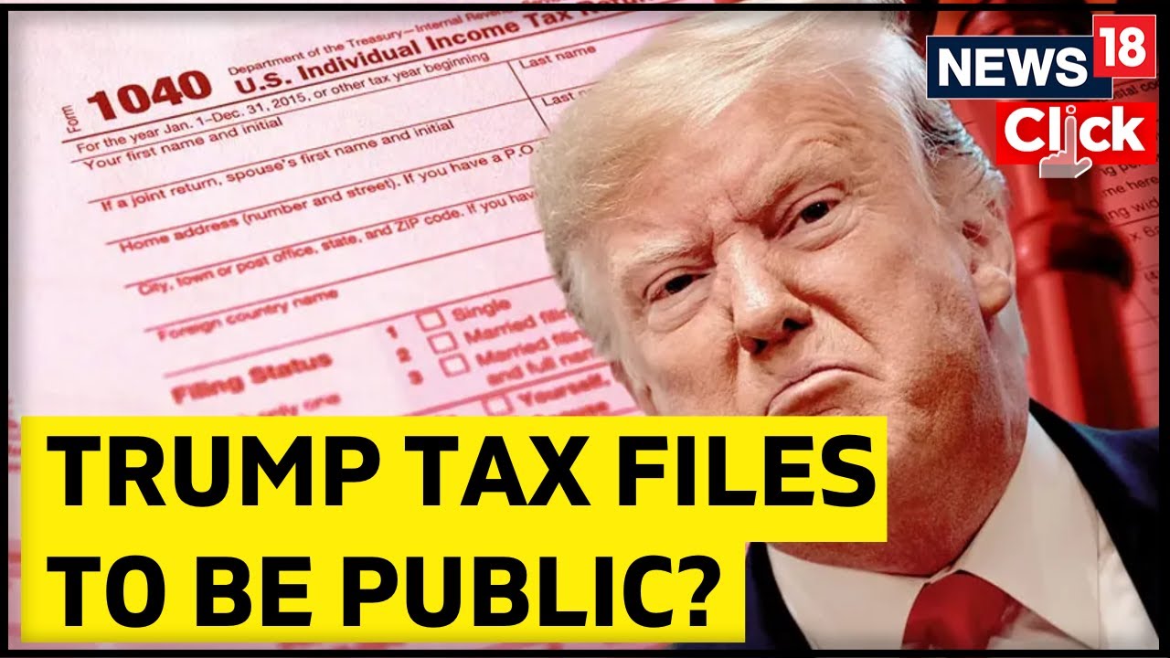 Donald Trump Tax Records | US Committee Votes To Release Trump Tax ...