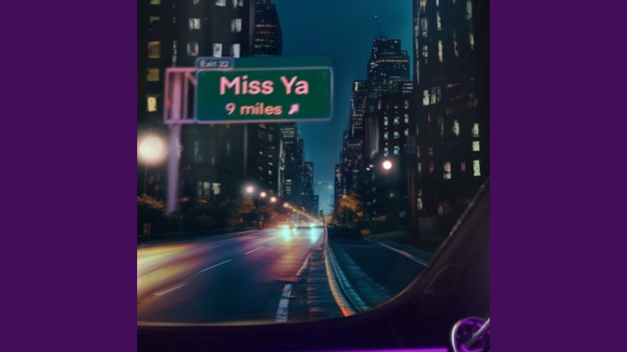 Miss Ya - YouTube