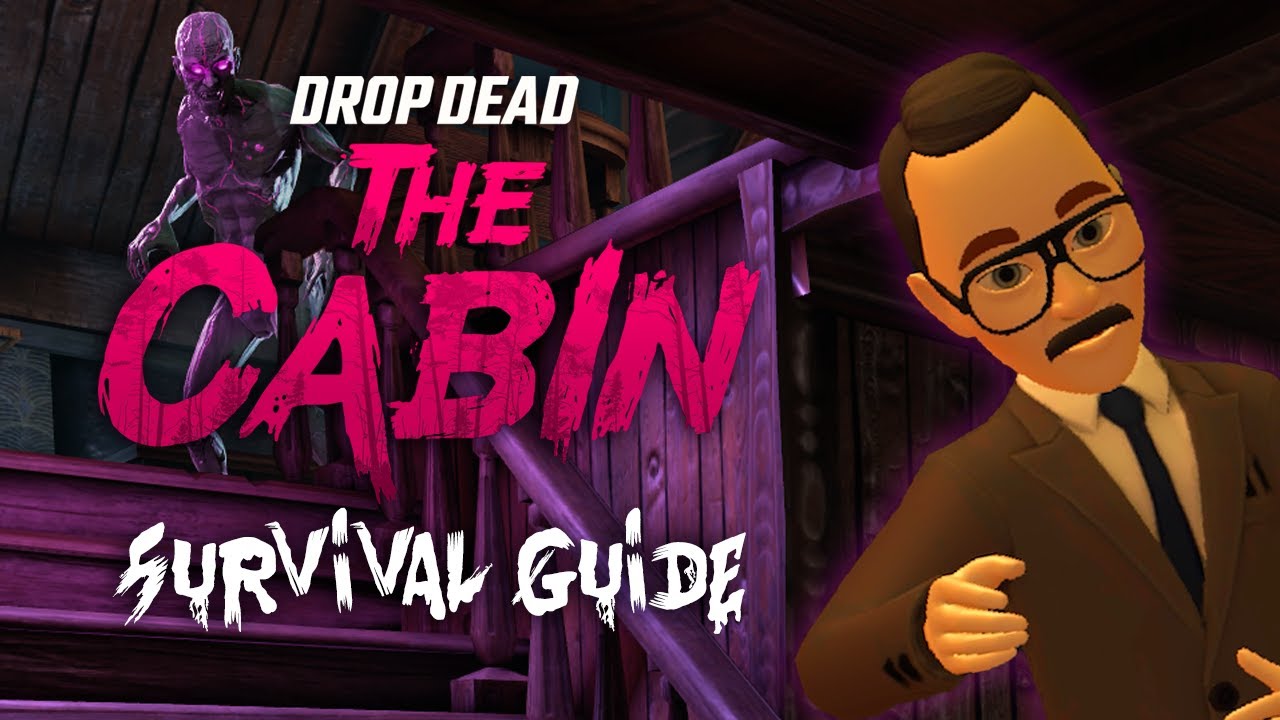 Drop Dead: The Cabin - Survival Guide | Meta Quest 2 - YouTube