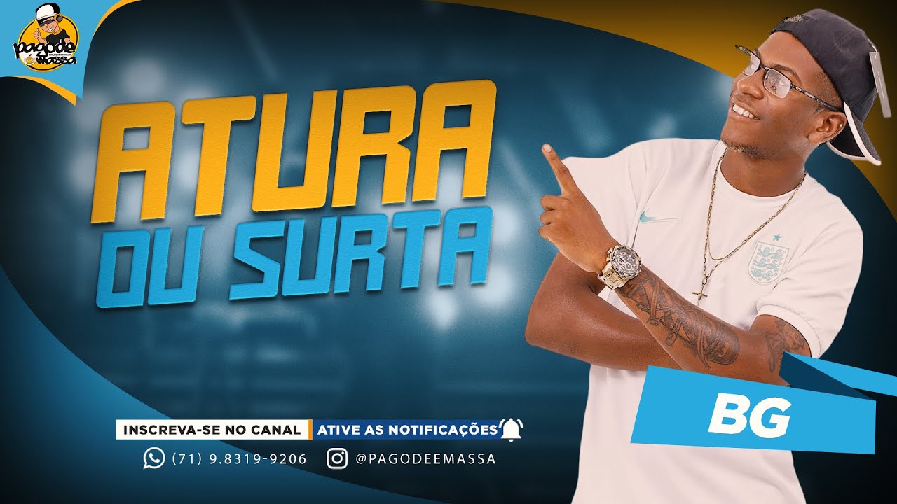 BG | ATURA OU SURTA 2024 - YouTube
