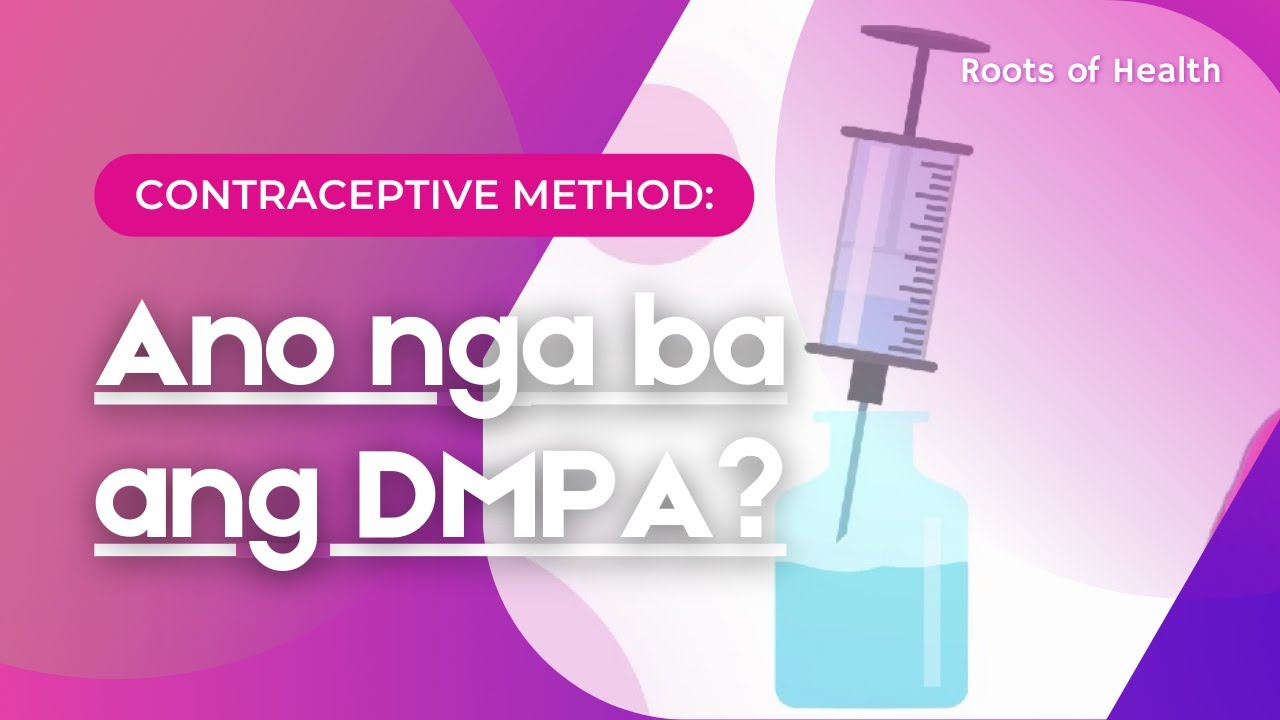 Contraceptive Method: DMPA - YouTube