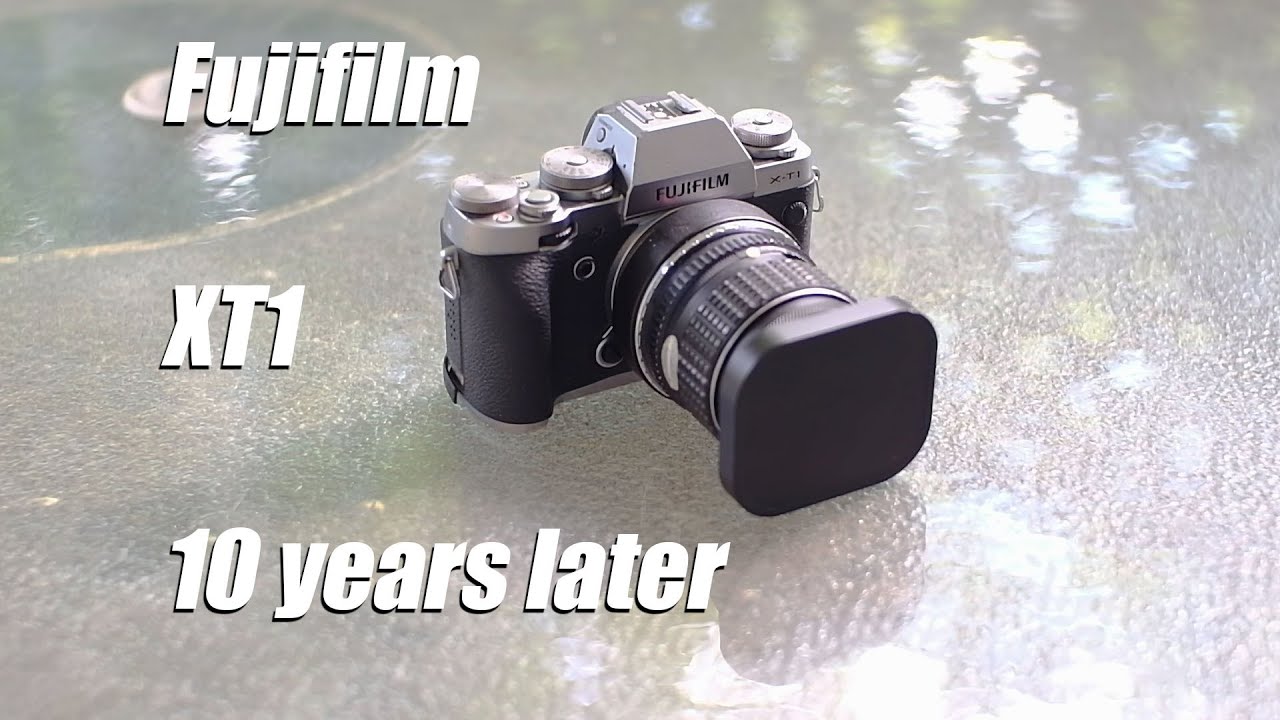 Fujifilm XT1 10 Years Later - YouTube