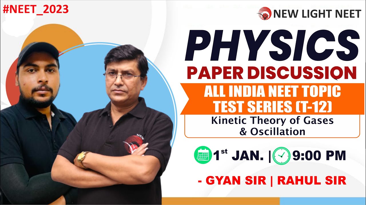 LIVE NEET 2023 | PHYSICS PAPER DISCUSSIN | ALL INDIA NEET TOPIC TEST ...