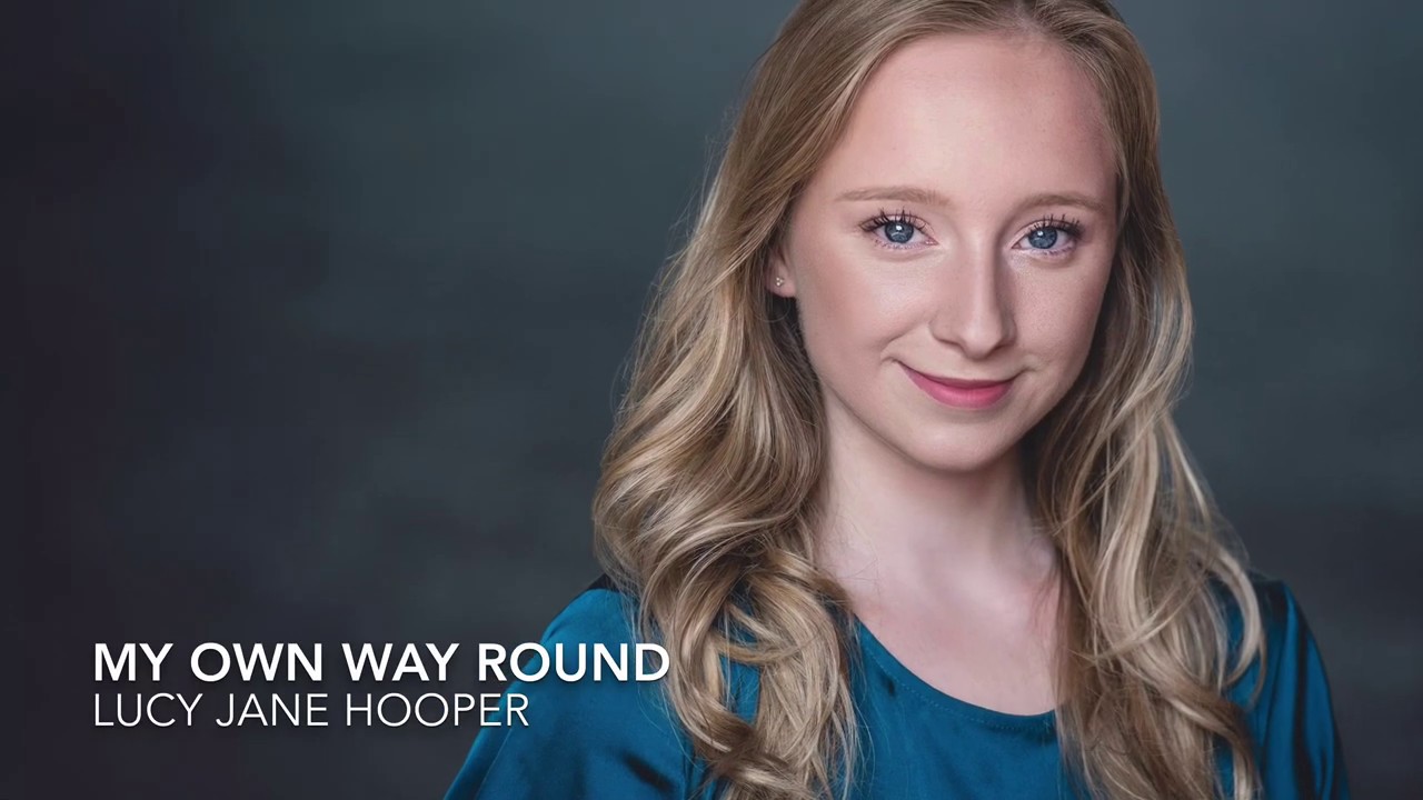 My Own Way Round - Lucy Jane Hooper (Original Song) - YouTube