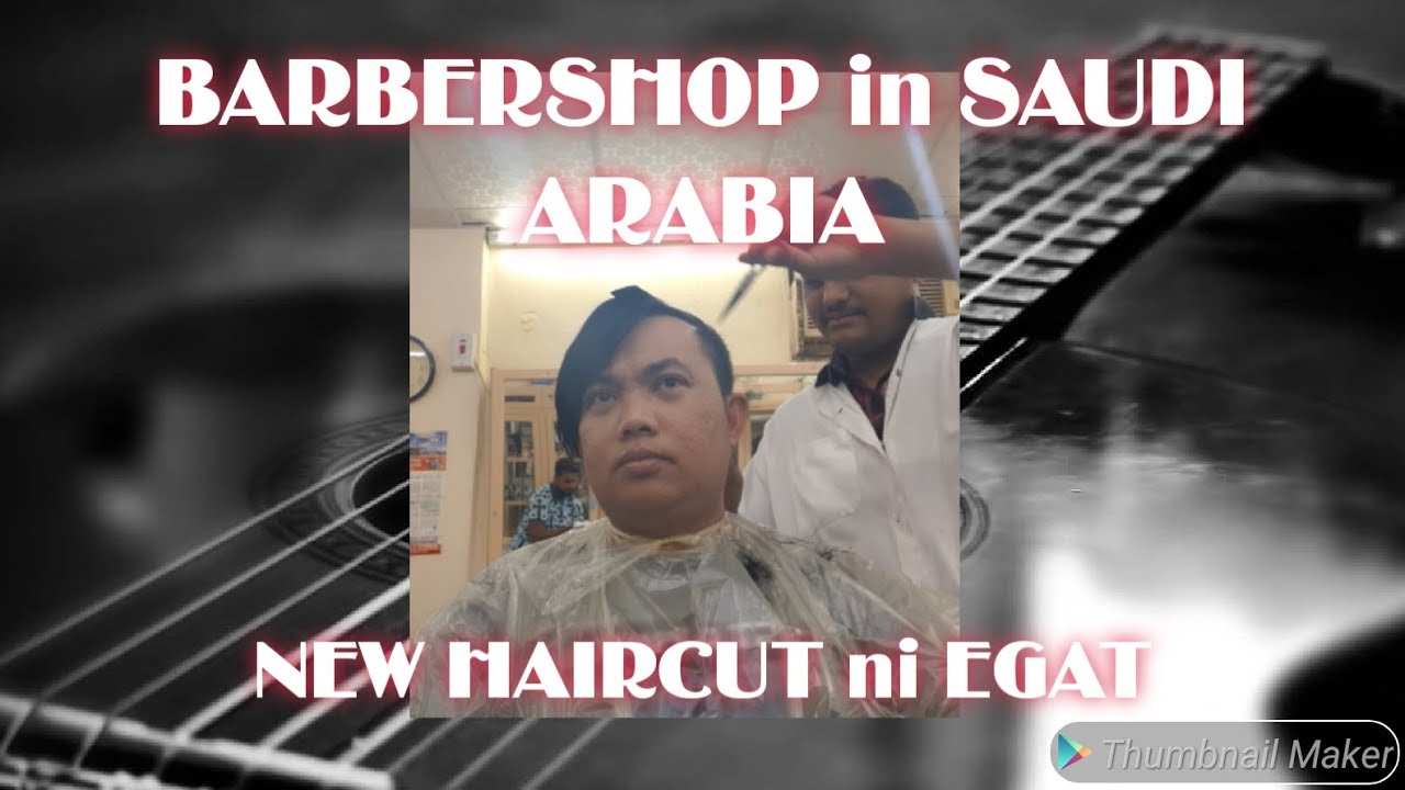 Barber Shop in Saudi Arabia/ New Haircut - YouTube