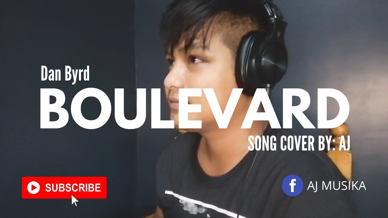 BOULEVARD by Dan Byrd | Cover by Alec Jon - YouTube