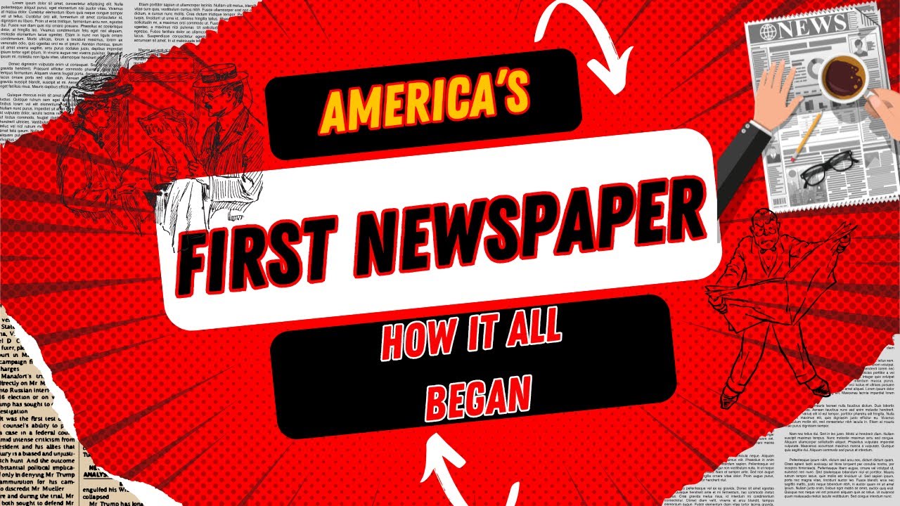 The First American Newspaper: How U.S. Journalism Began in the 1700s ...
