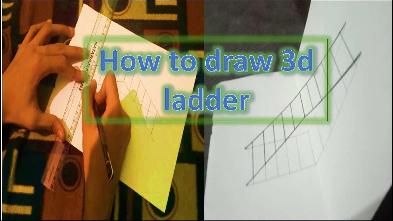 HOW TO DRAW 3D LADDER DRAWING! (EASY TUTORIAL) By ArtistAadarsh - YouTube