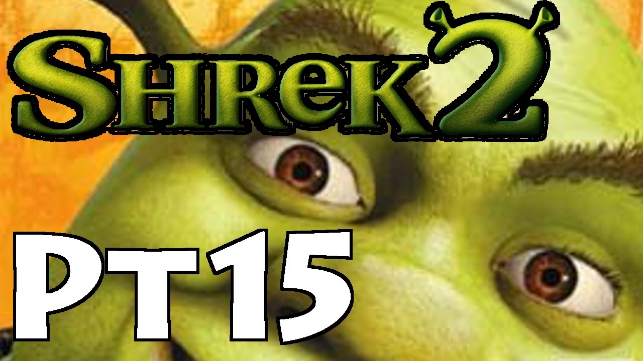 Shrek 2 - Pt 15 Final Boss - YouTube