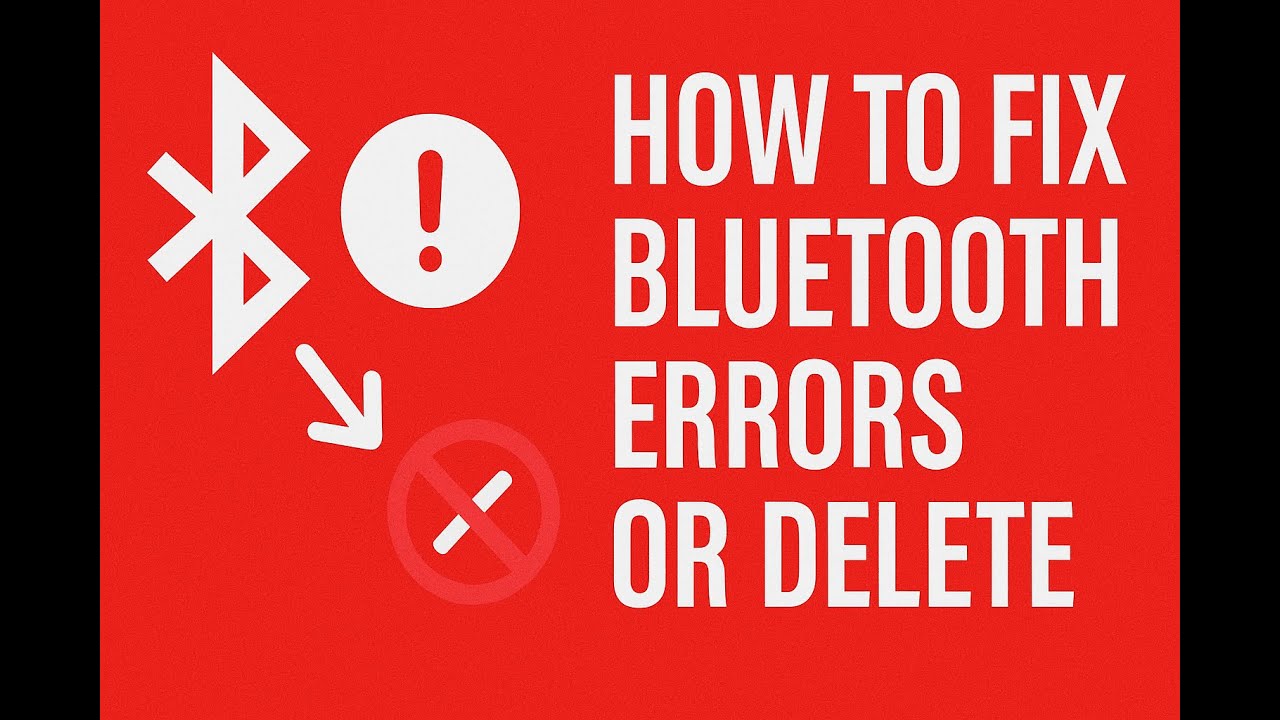 🔊 How to Fix Bluetooth Errors or Delete Devices! | AquaTechFantasy ...