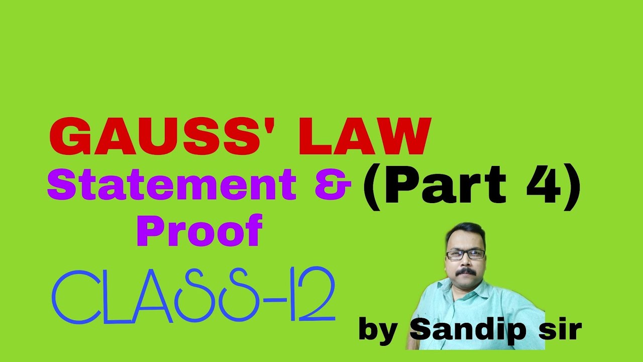 Gauss's Theorem (Statement.proof) part4 - YouTube