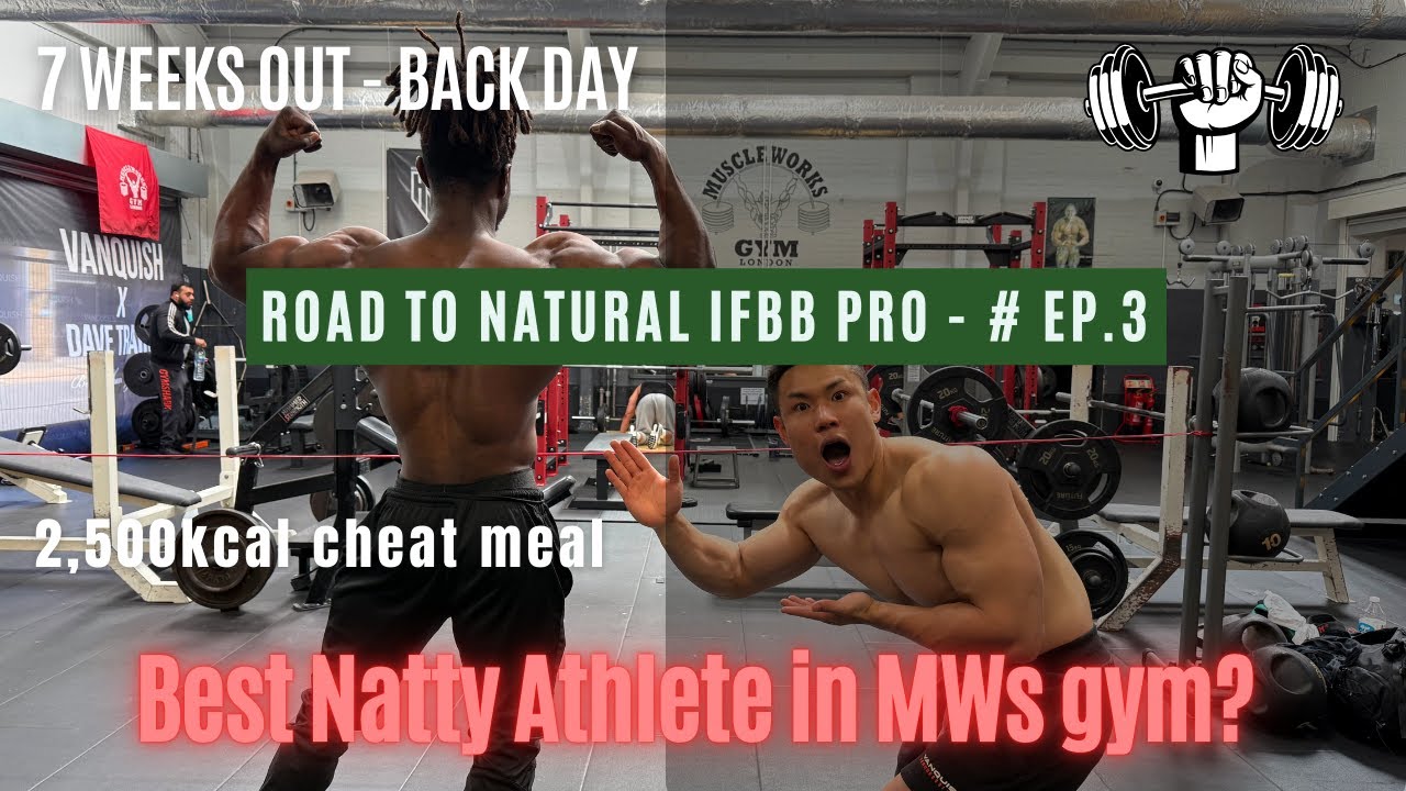 Felix Lee | Road to Natural IFBB Pro | 7 Weeks Out | Back Day with Top ...