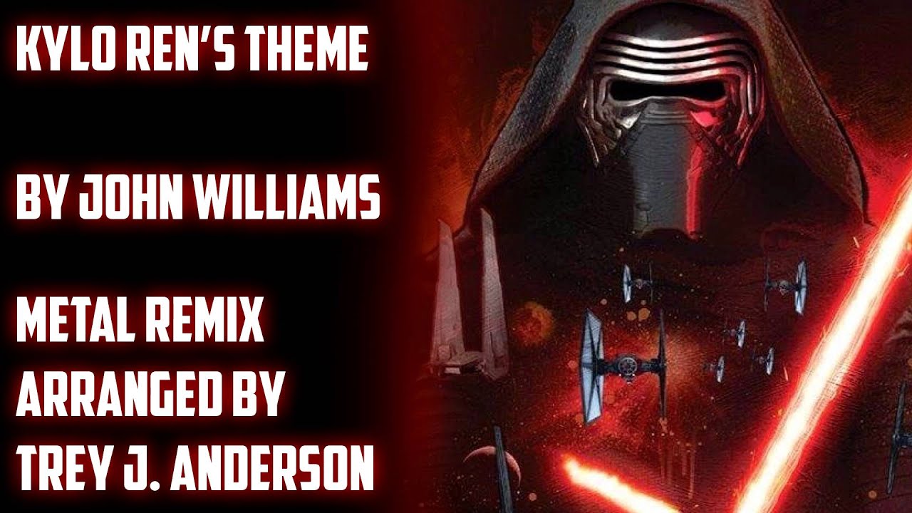 Kylo Ren's Theme - Metal Remix (Star Wars: The Force Awakens Melody ...
