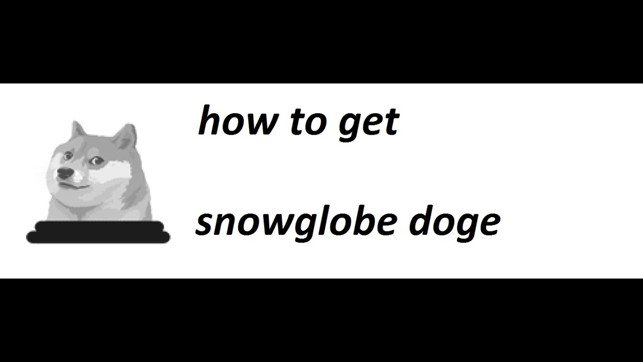 Find The Doge Heads 2 - Snowglobe Doge - YouTube