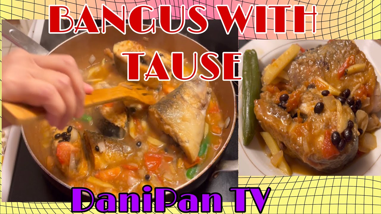 BANGUS WITH TAUSE - YouTube