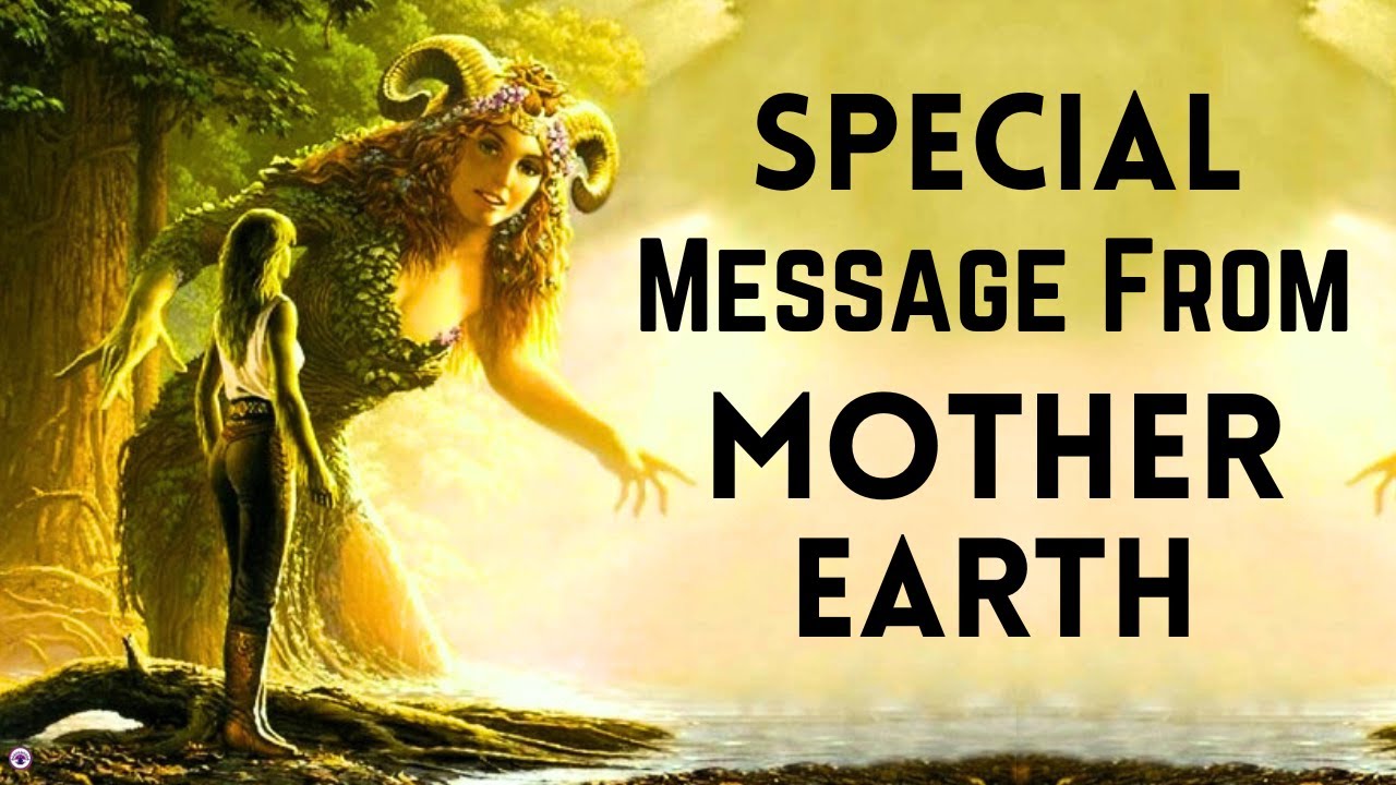 A Message From Mother Earth - YouTube