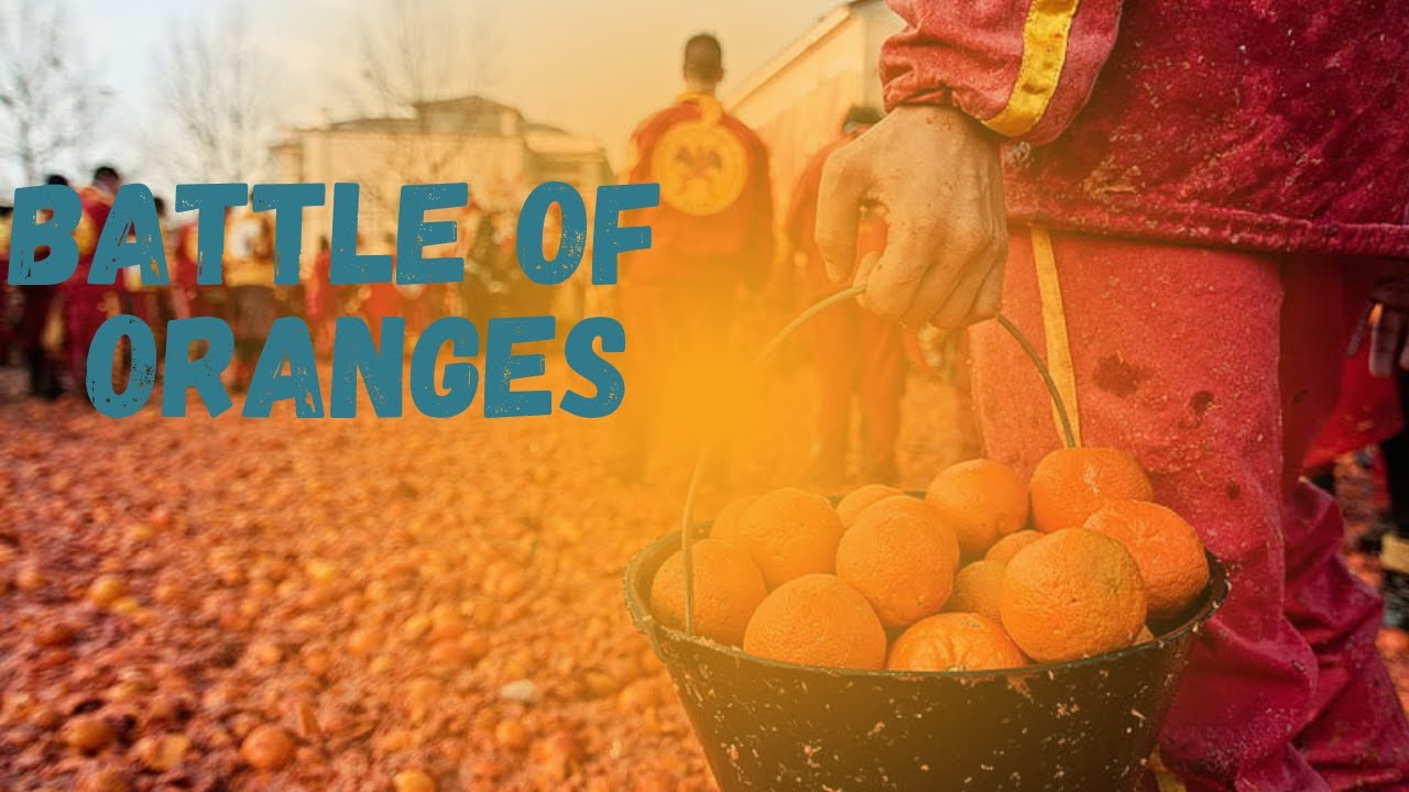 THE STORY BEHIND THE BATTLE OF ORANGES | STRANGE BATTLE | PRASHANT ...