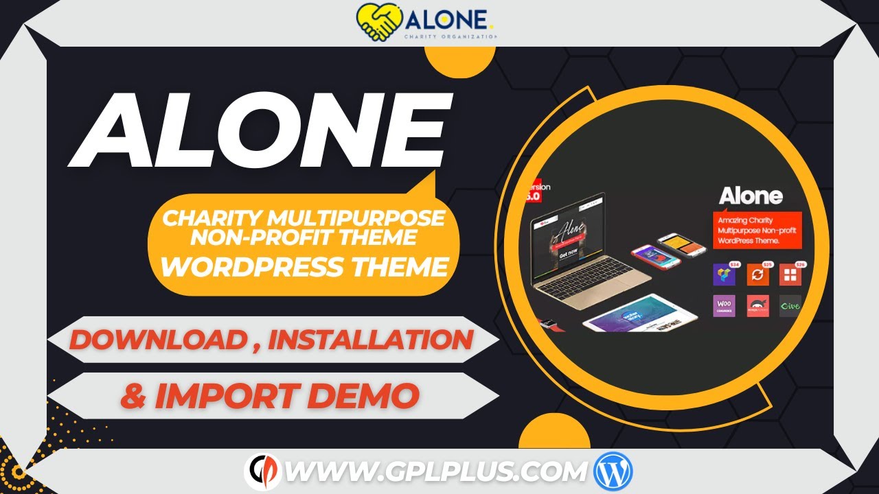 Alone – Charity Multipurpose Non-profit WordPress Theme Download, Installation and Import Demo ...