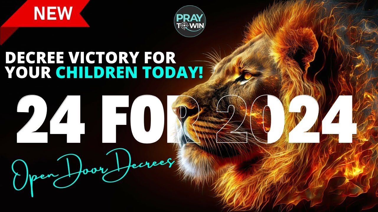 TAKE BACK FOR YOUR KIDS! | PRAY THESE OPEN DOOR DECREES FOR VICTORY ...