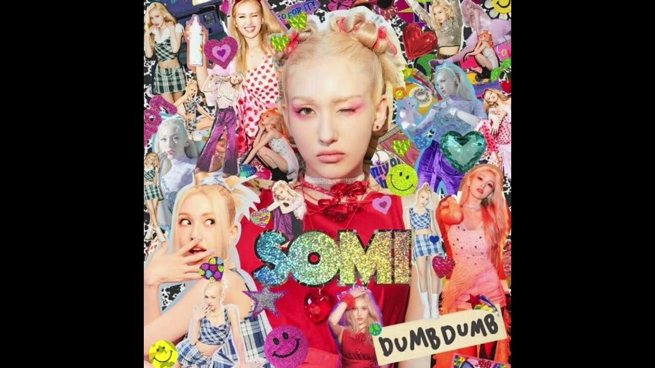 SOMI-“DUMB DUMB”(sped up) - YouTube